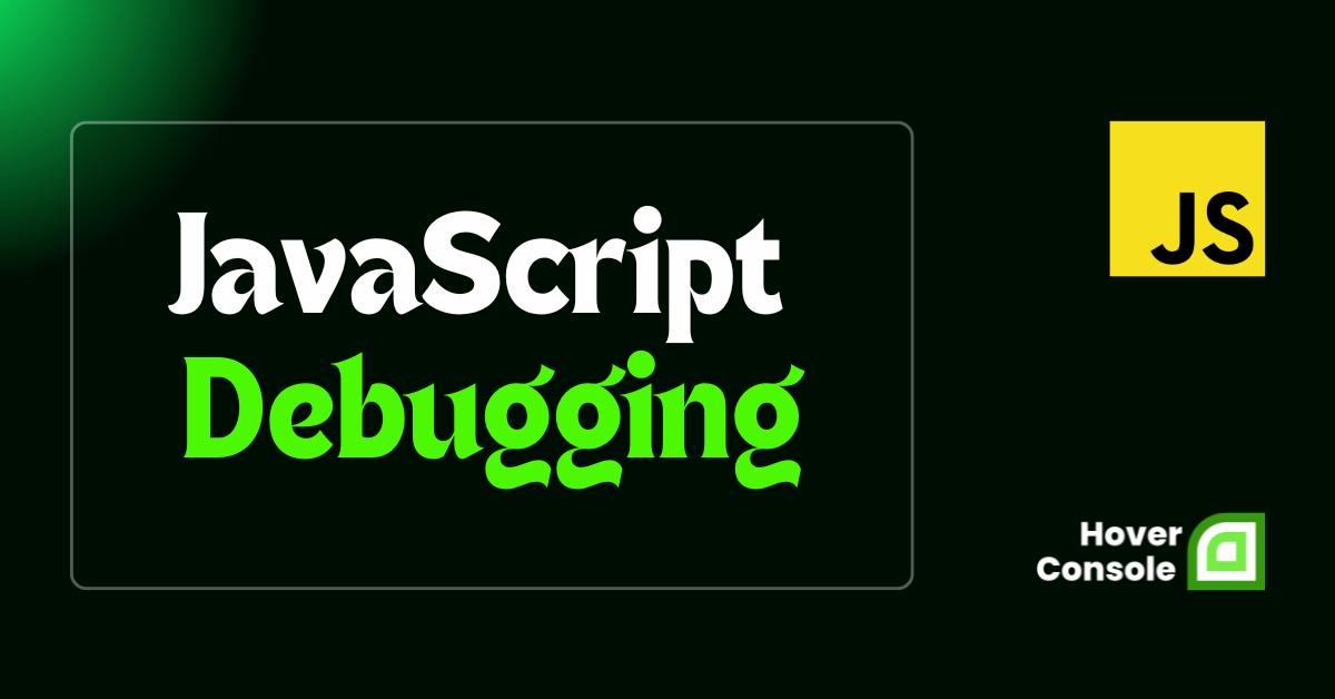 Hover Console: In-Page Debugging